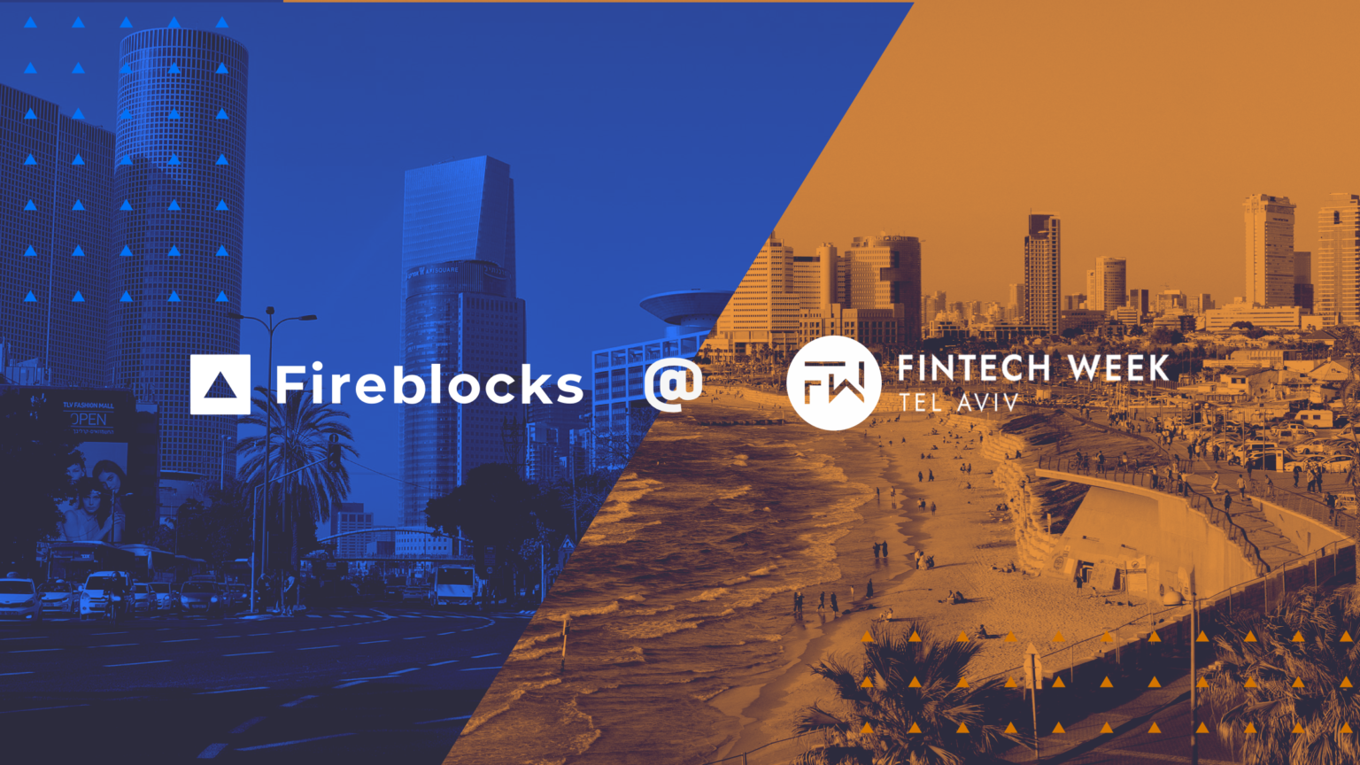 Fireblocks at Fintech Week Tel Aviv 2022