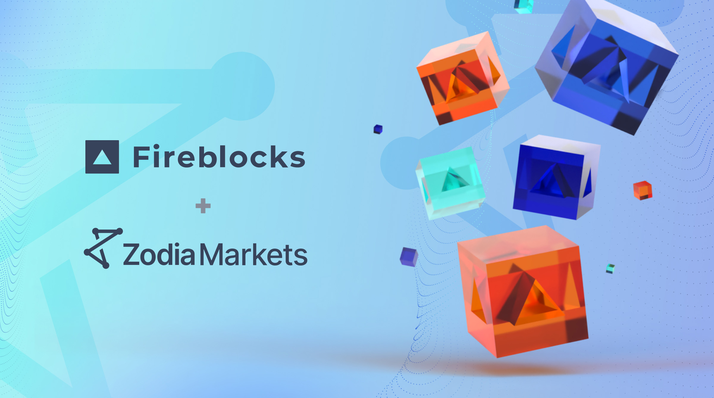 Zodia Markets Integrates Fireblocks to Transform Corporate Cross-Border ... Zodia Markets Integrates Fireblocks to Transform Corporate Cross-Border ...