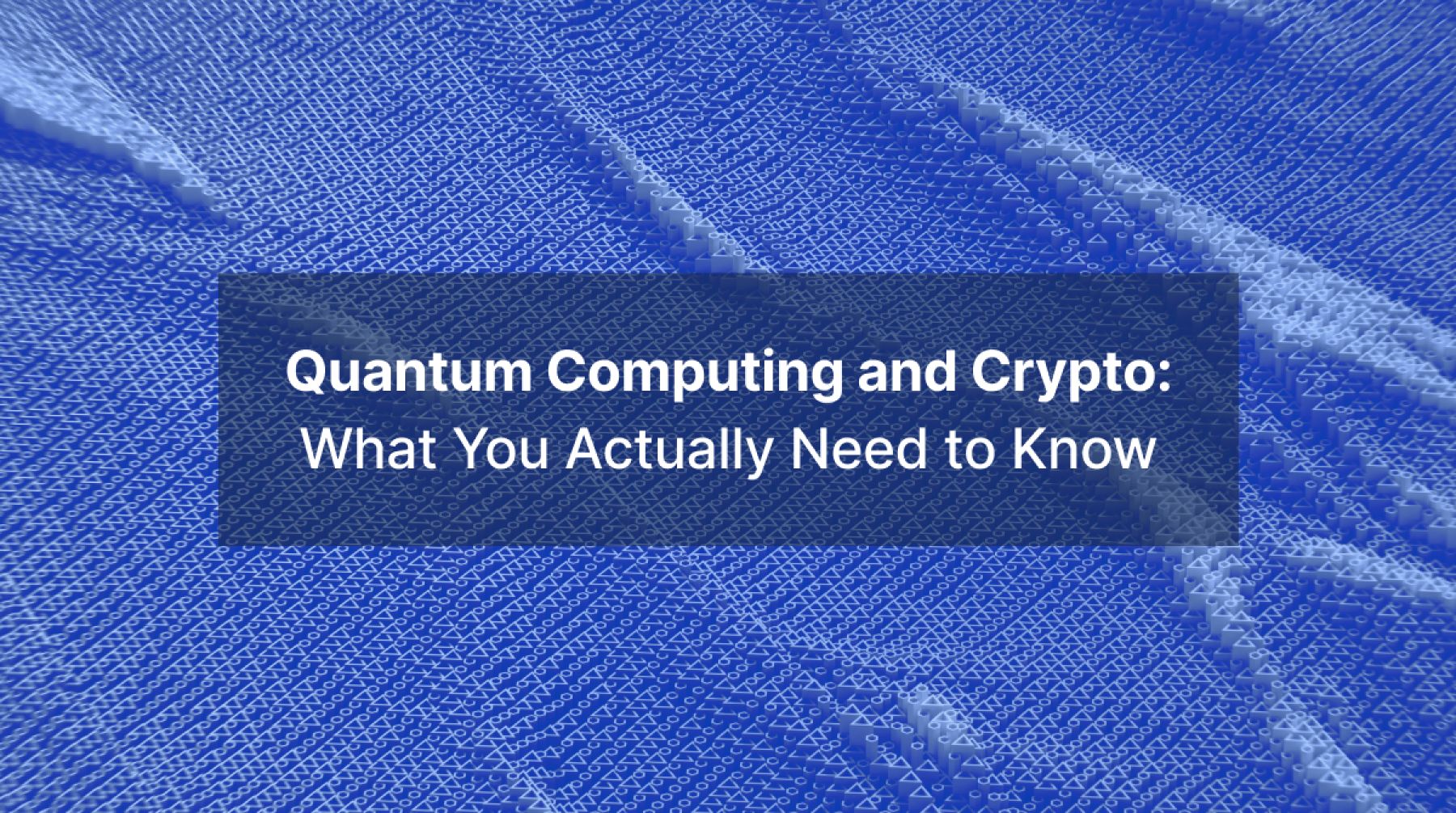 Quantum Computing & Crypto: Real Threat or Hype? | Fireblocks